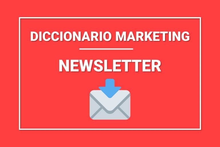 ¿Qué es una newsletter? | Objetivo Marketing