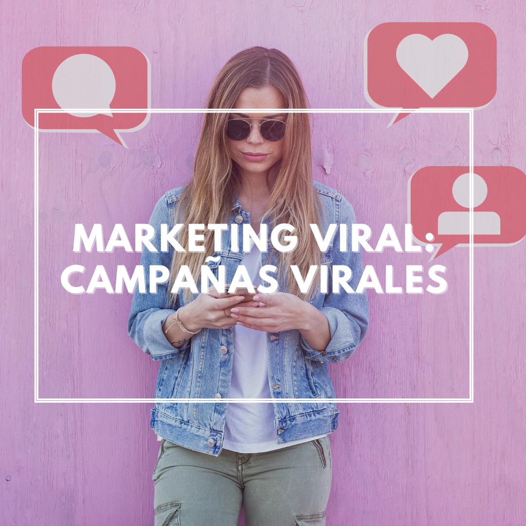 Marketing Viral: Campañas Virales | Objetivo Marketing